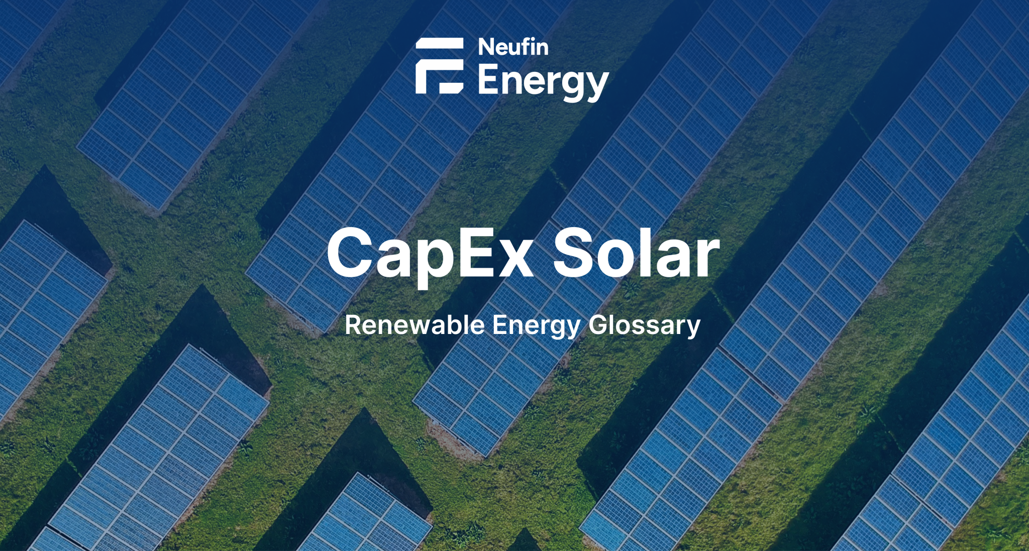 Neufin | CapEx Solar model: 4 financial considerations