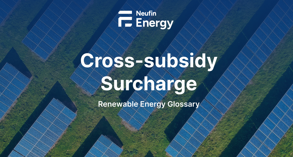 Neufin | Cross-subsidy surcharge: 4 important facts