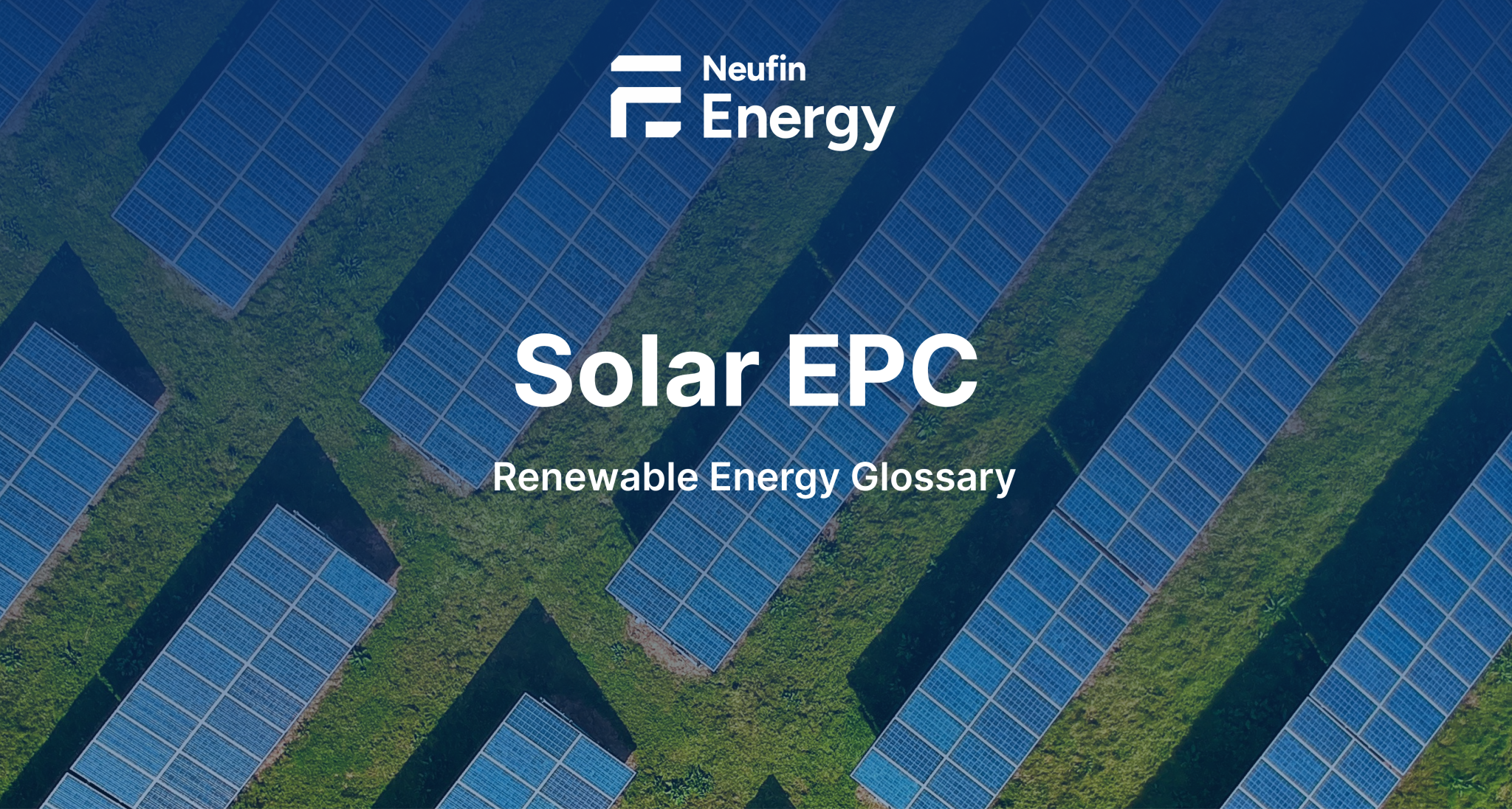 Neufin | Solar EPC: 4 phases of project implementation for Indian companies